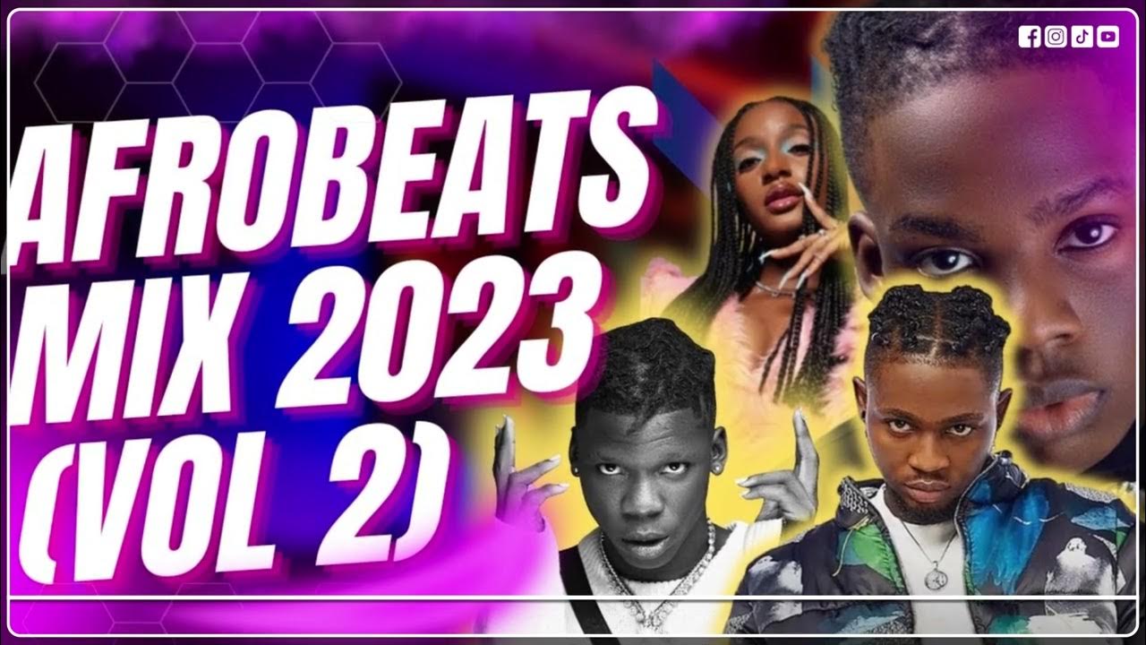 Naija Best Of Afrobeat 2023 | New Afrobeat 2023 Mix | Afrobeat Party Mix - YouTube
