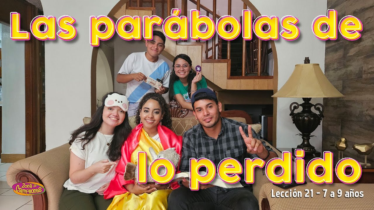 L 21 7 a 9 años Las parábolas de lo perdido - YouTube
