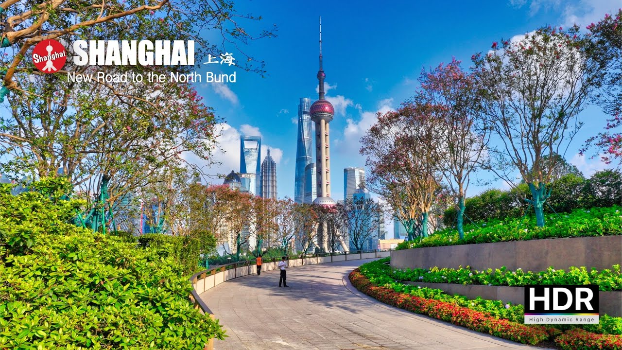 【4K HDR】Shanghai Walk - New Road to the North Bund waterfront - New ...