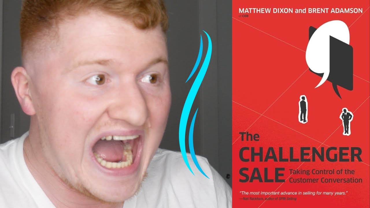 The Challenger Sale by Brent Adamson and Matthew Dixon | Book Review - YouTube