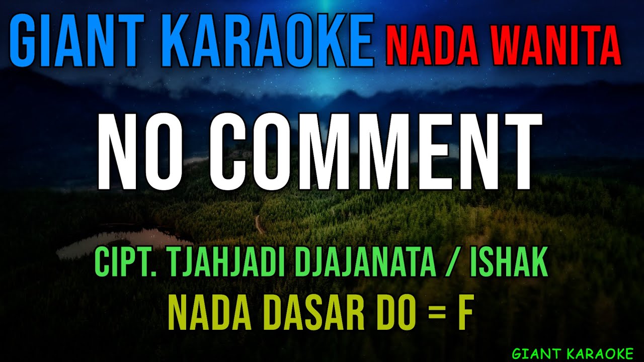 NO COMMENT l KARAOKE LAGU POP l TUTY WIBOWO l BUNDA CORLA l NADA WANITA ...