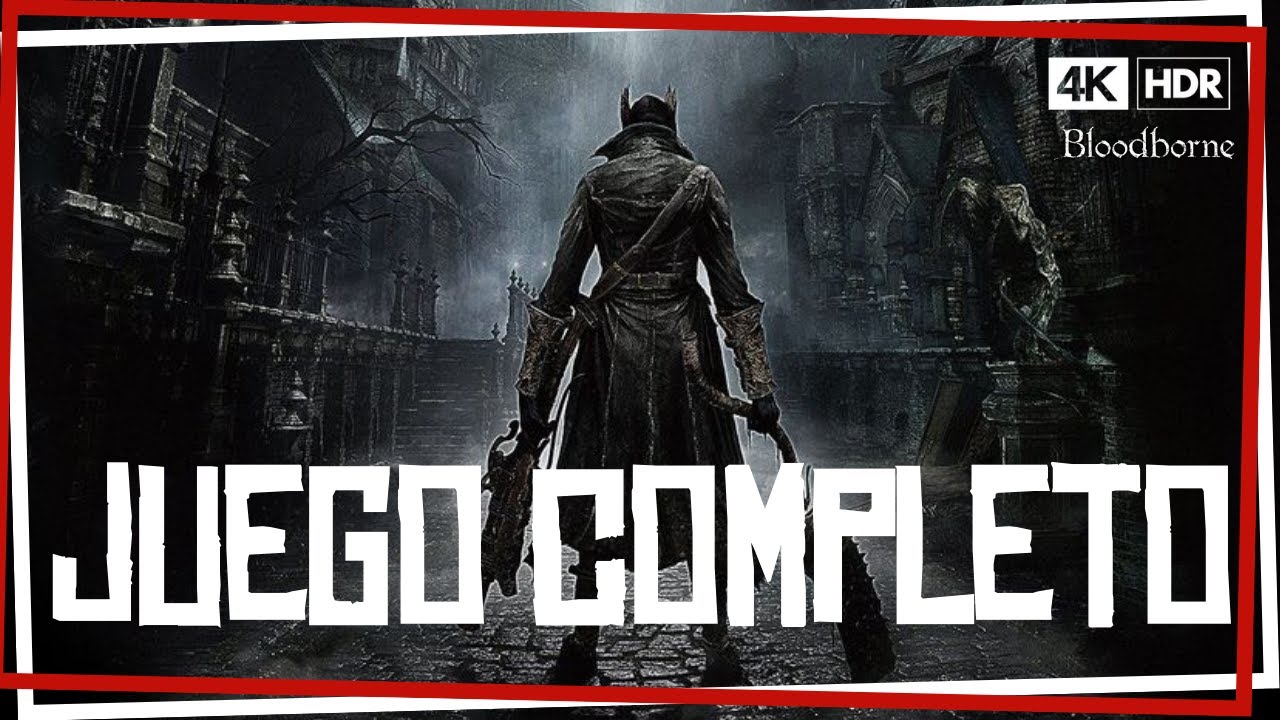 Bloodborne Remastered (PS5) - Juego Completo en 4K HDR | Terror Gótico ...