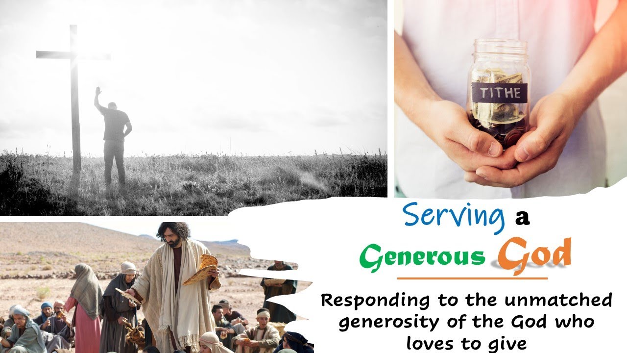 Serving a Generous God - YouTube