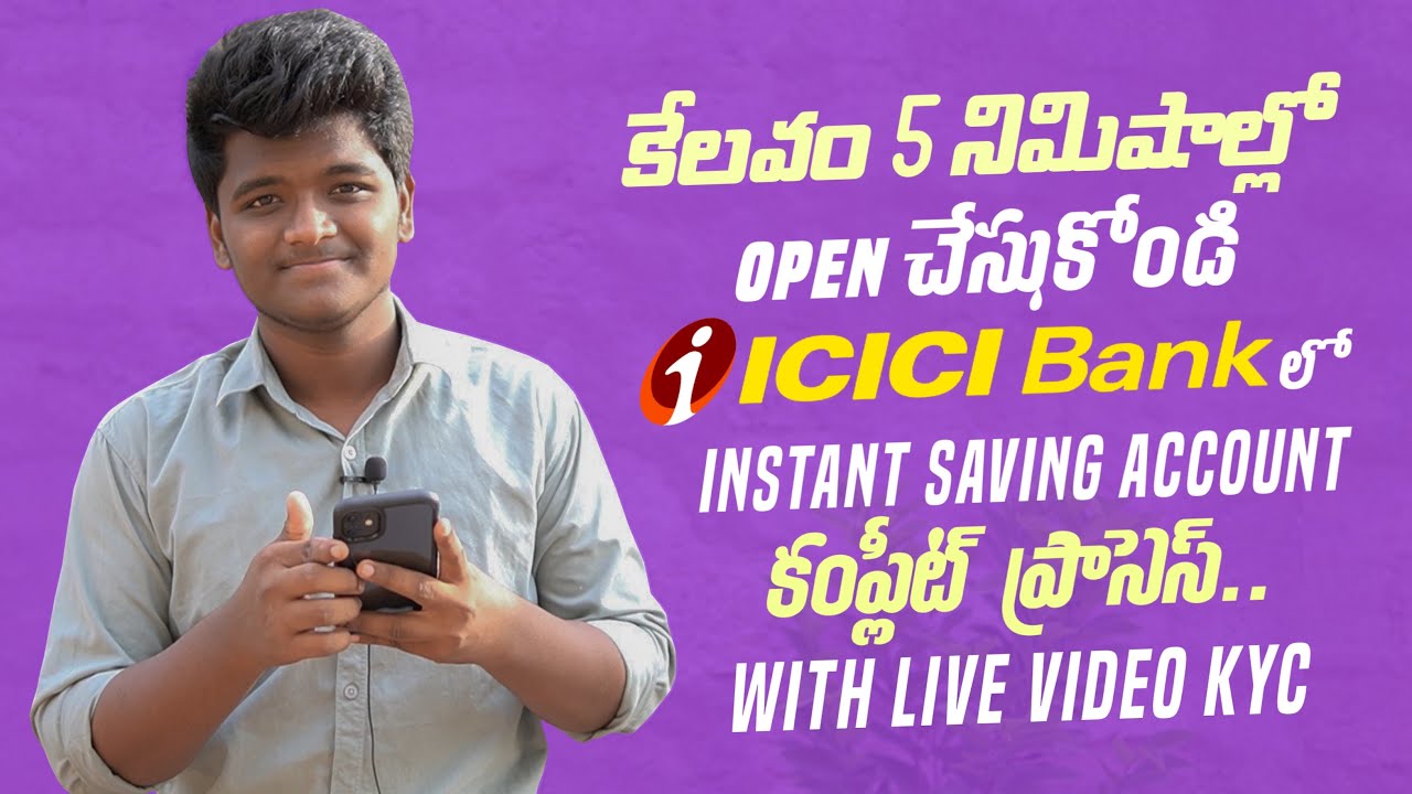 How To Open Savings Account In ICICI Bank In 2022 || New Process ...