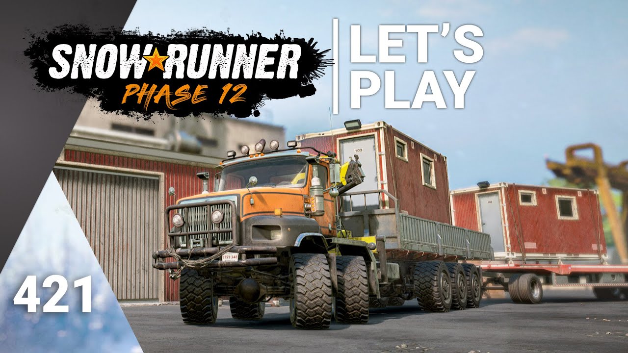 SnowRunner | Season 12 | 421 | Wohncontainer - YouTube
