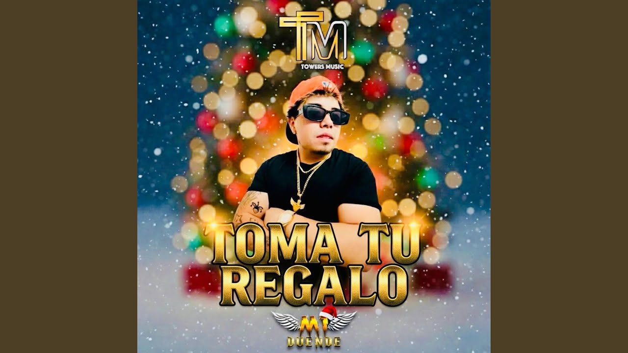 Toma tu regalo - YouTube