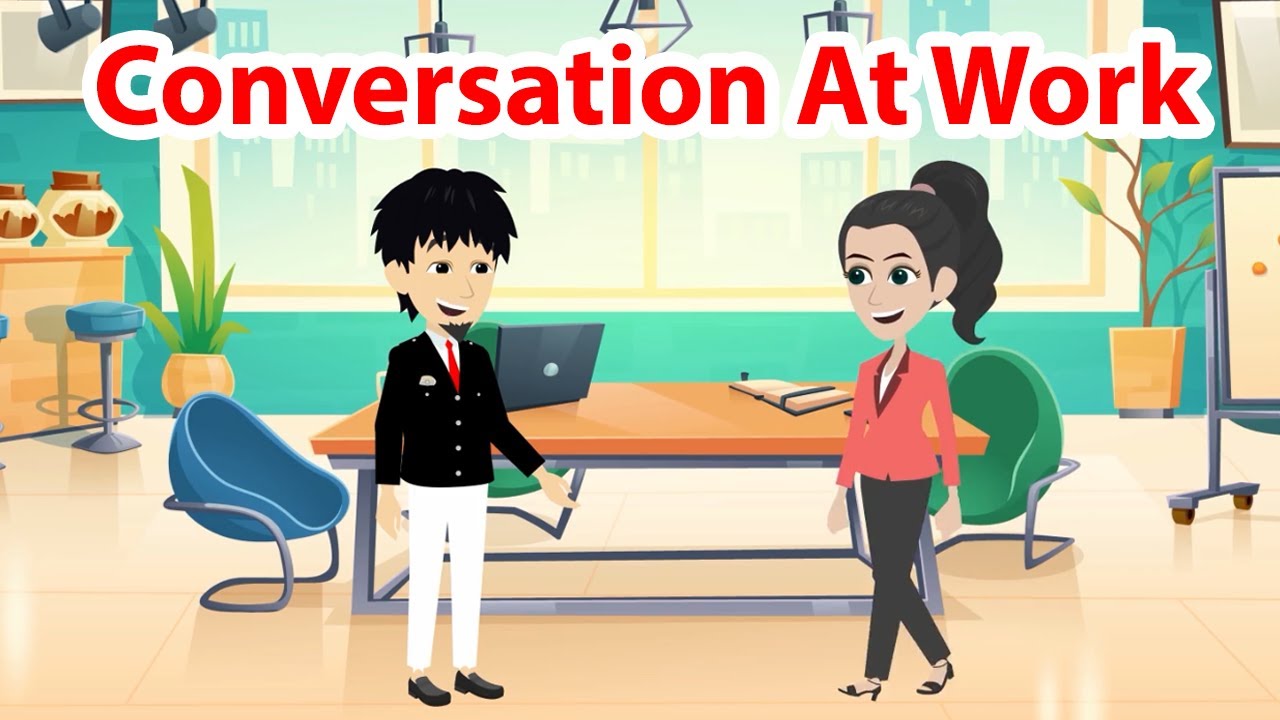 English Conversations At Work | Speaking English At The Office ...