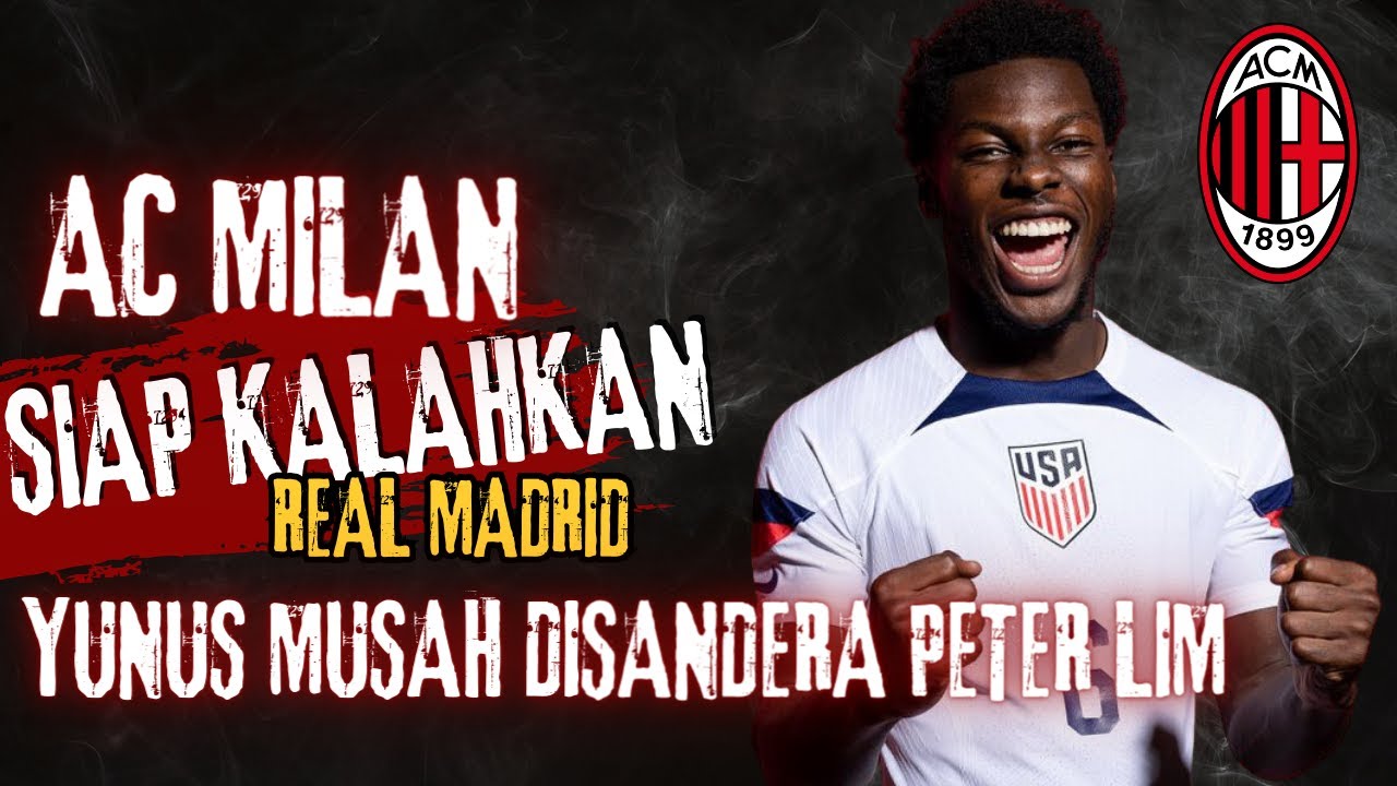 AC Milan Siap Kalahkan Real Madrid! Noah Okafor Resmi Ke AC Milan ...