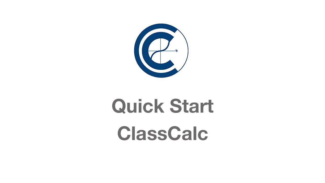 Quick Start Classcalc Youtube 6782