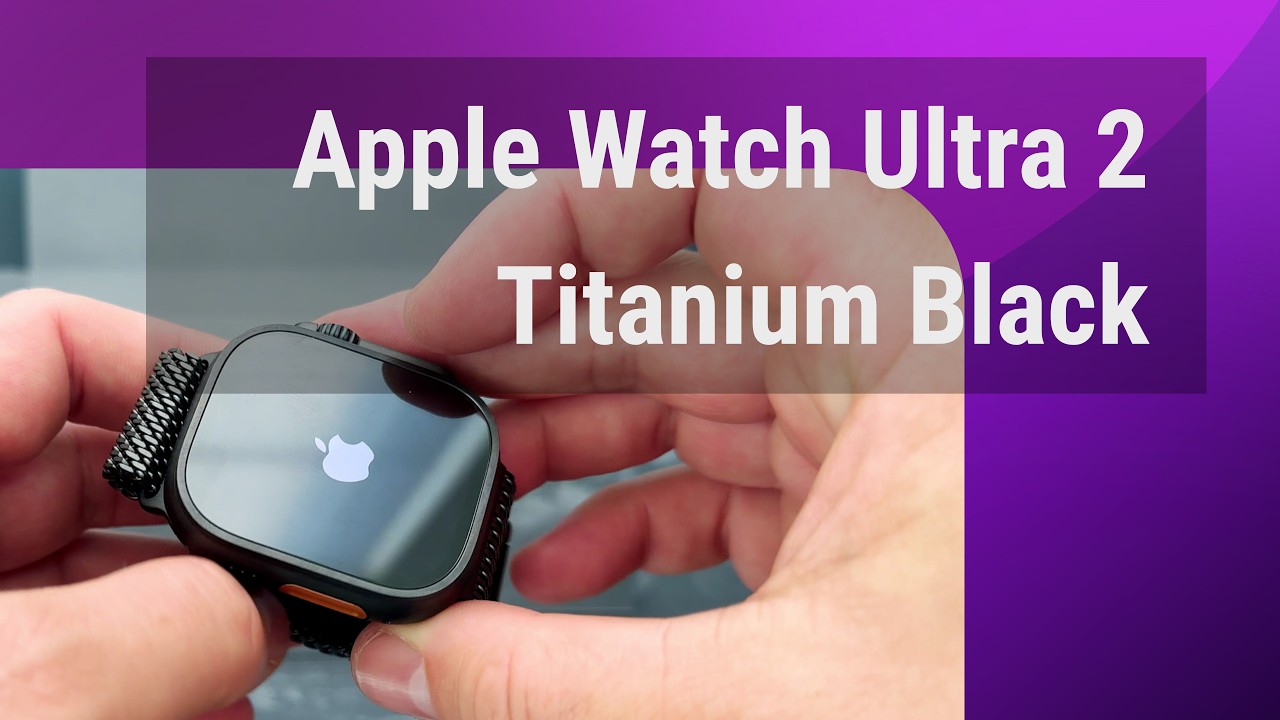 Apple Watch Ultra 2 - black titanium case with Milanese band unboxing ...