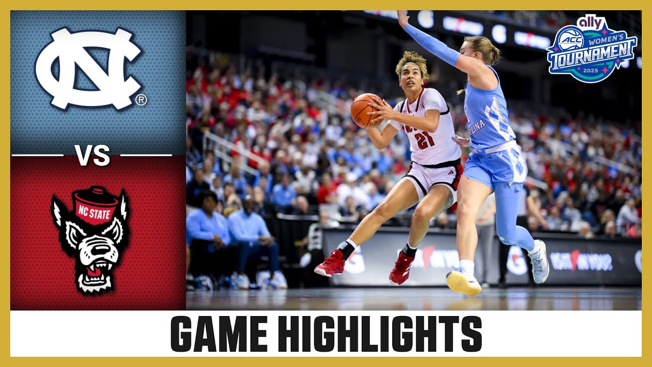 North Carolina vs. NC State Game Highlights | 2025 Ally ACC Women's Basketball Tournament - YouTube