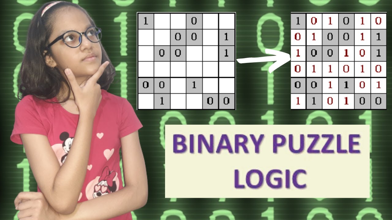 How To Solve Binary Puzzle! ~ Kaashvi Jain - YouTube