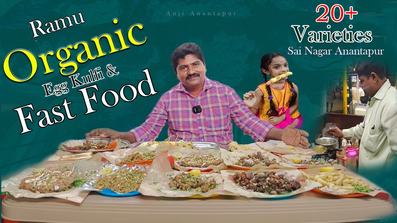 20+ Varieties at Ramu Organic Fast Food Centre Sai Nagar Anantapur ...
