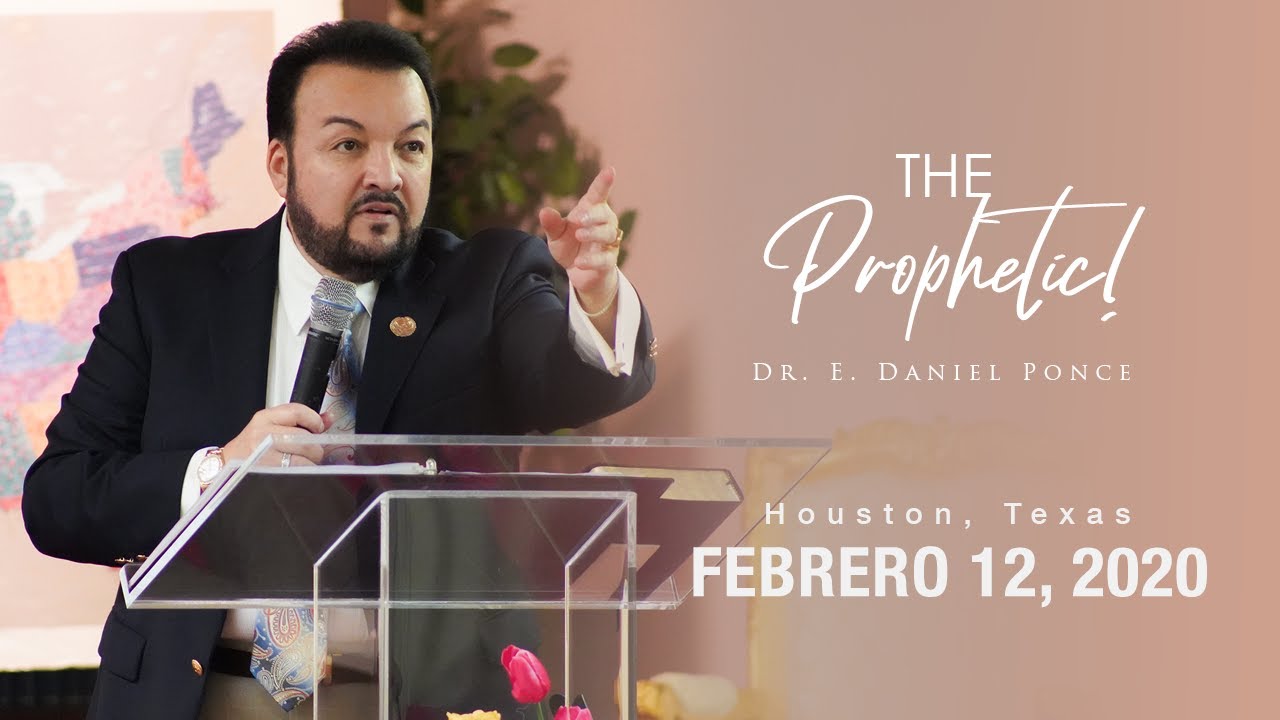 The Prophetic! | Dr. E. Daniel Ponce - YouTube