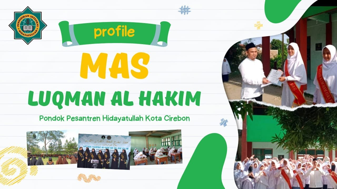Profil MA Luqman Al Hakim Kota Cirebon, Madrsah Penghafal Qur'an ...