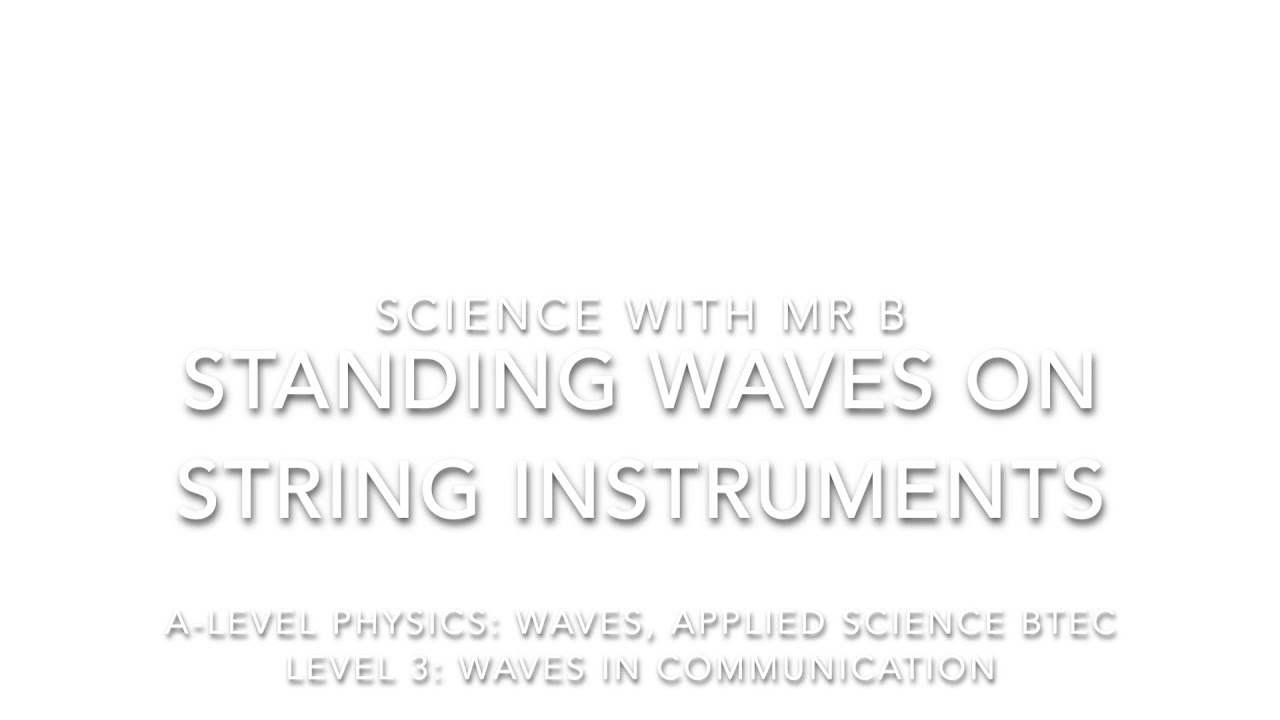 Standing waves on string instruments - YouTube