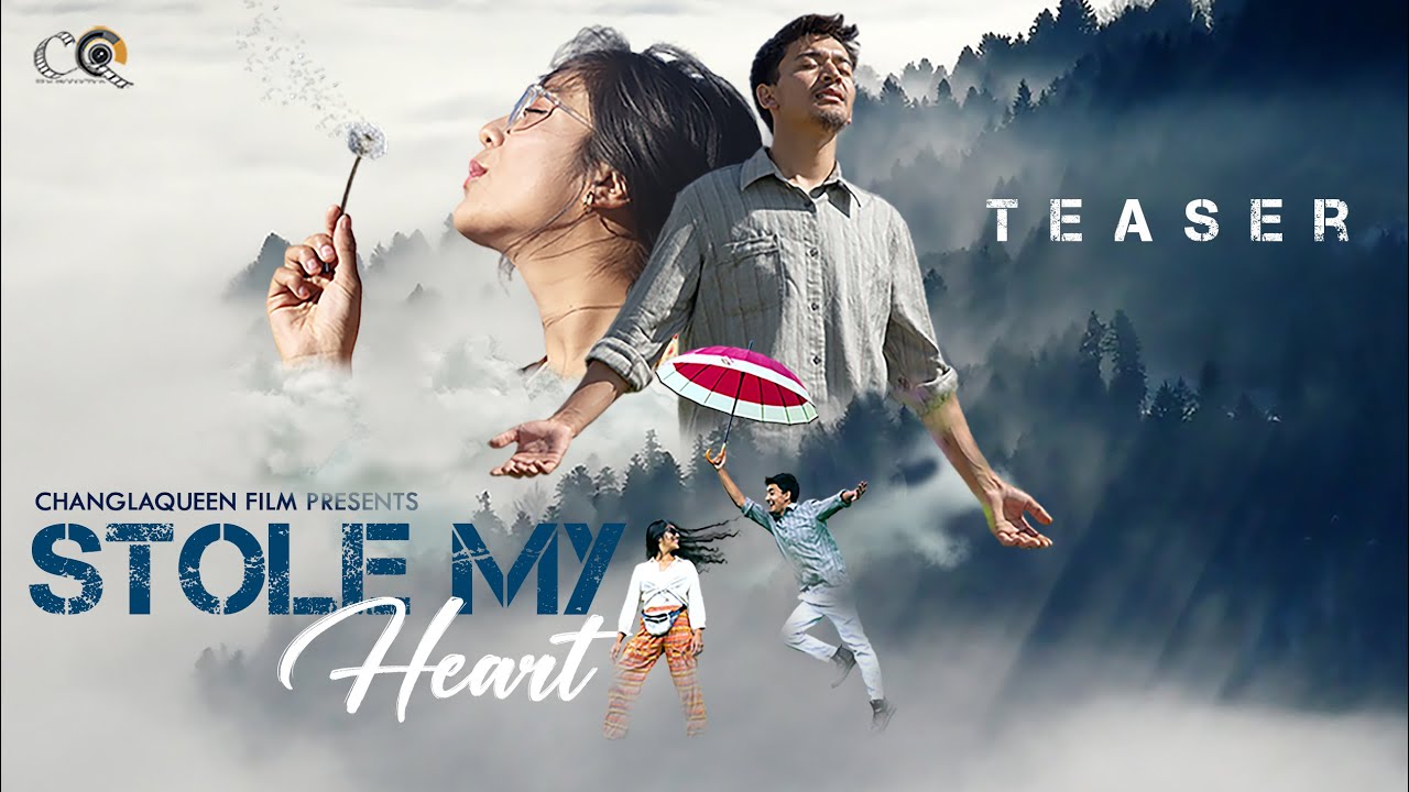 STOLE MY HEART || Teaser || MURUP NAMGYAL || ANJU TAMANG || STANZIN ...