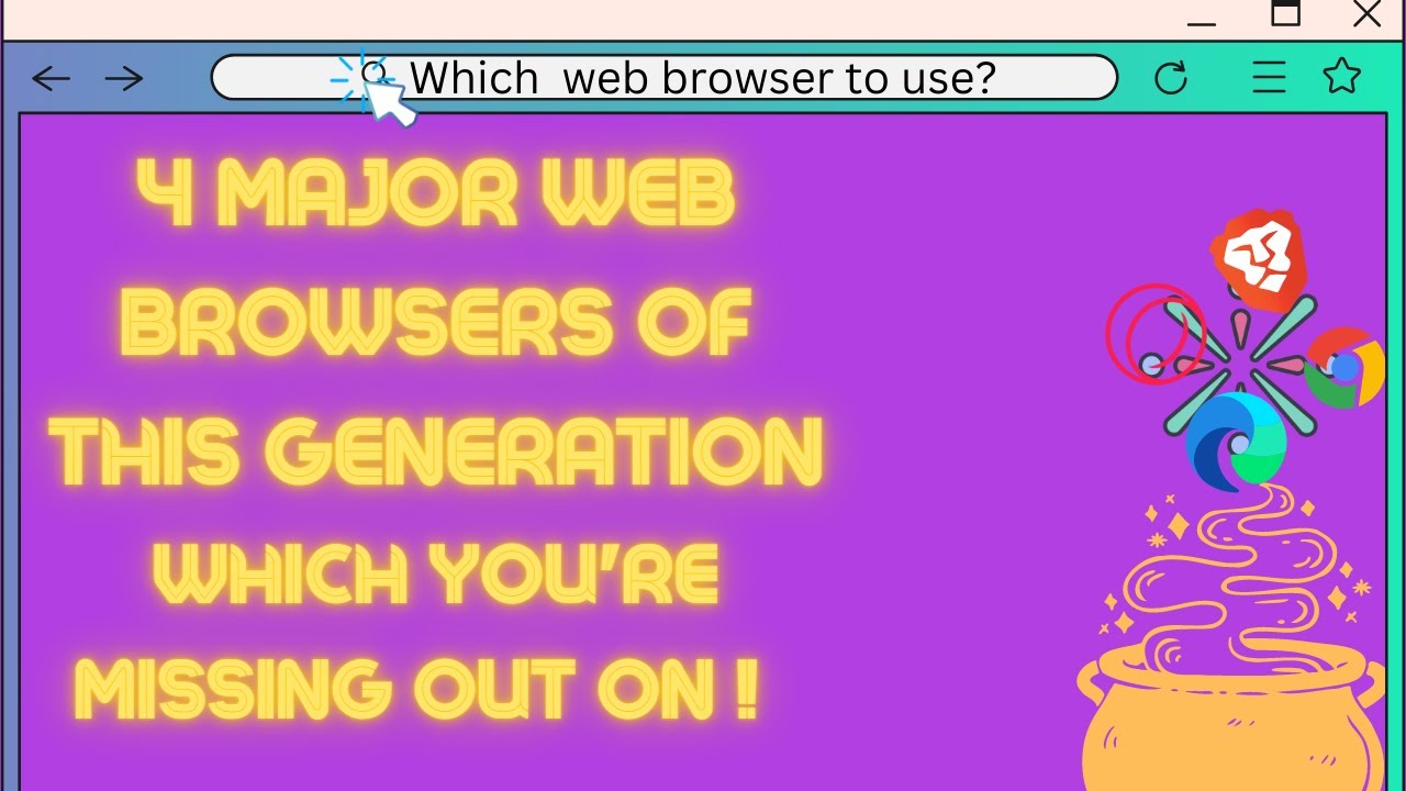 4 Major Web Browsers you should Use🤫 - YouTube