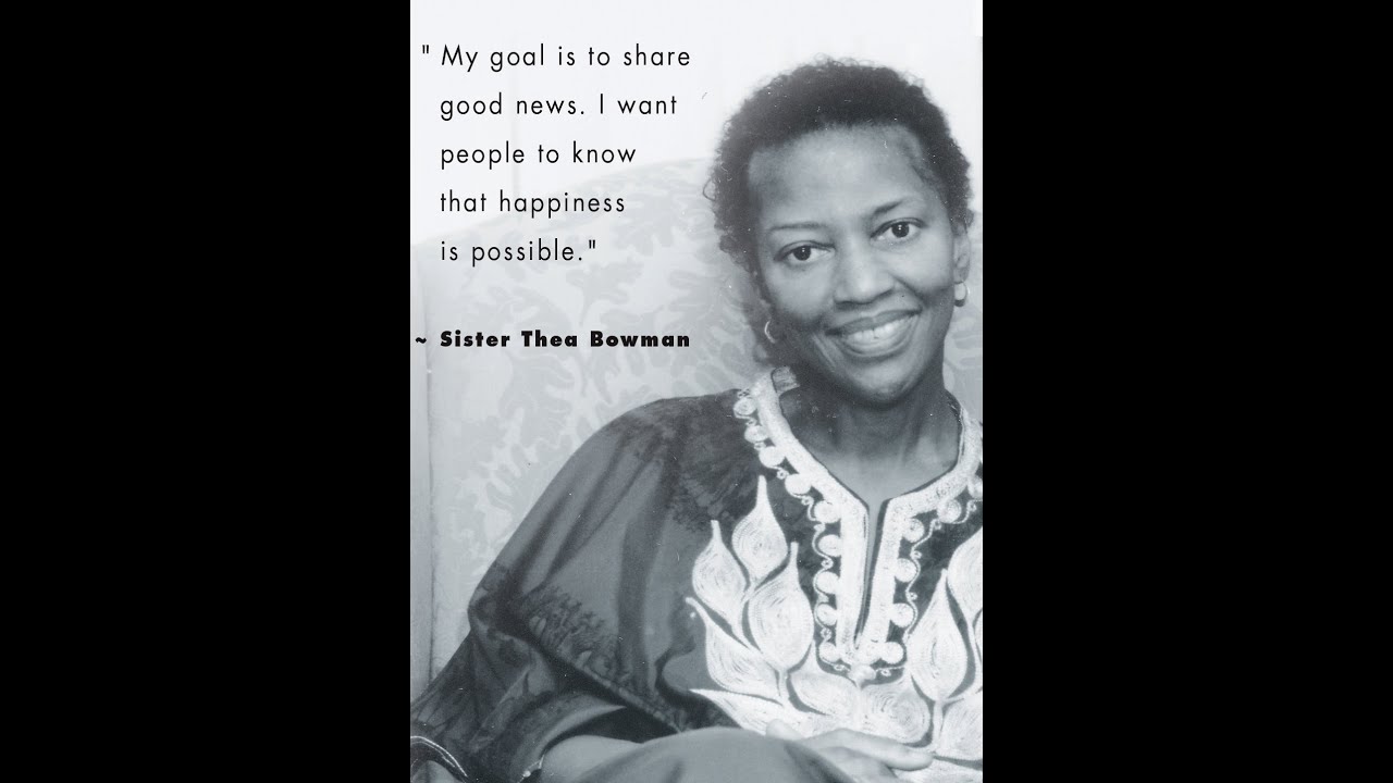 The 30th anniversary of Servant of God Sr Thea Bowman, FSPA's passing ...