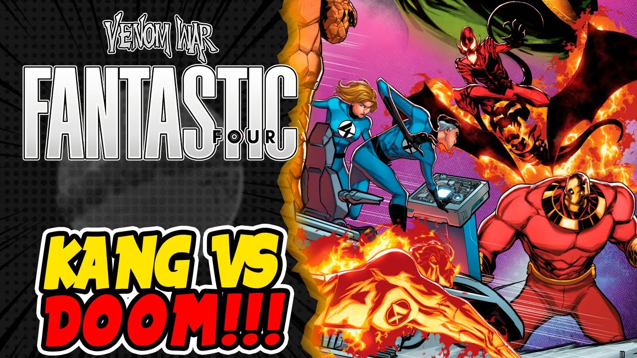 Doom Vs Kang Batalla Final! || Venom War: Fantastic Four 2024 #1 - YouTube