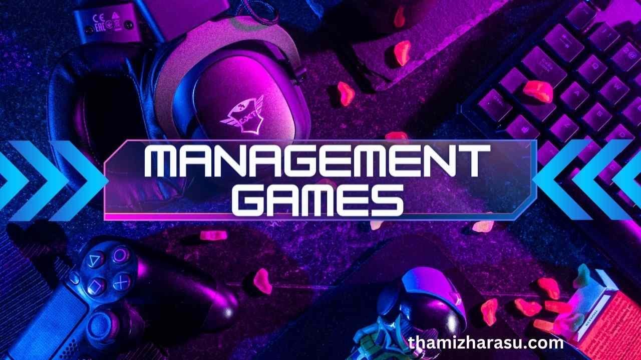 Management Games | World of Management Games: A Comprehensive Guide to ...