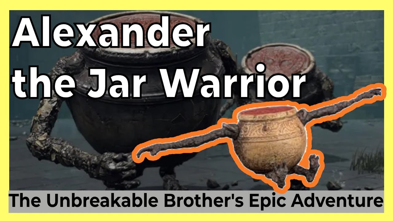 Alexander the Jar Warrior: The Unbreakable Brother's Epic Adventure in ...