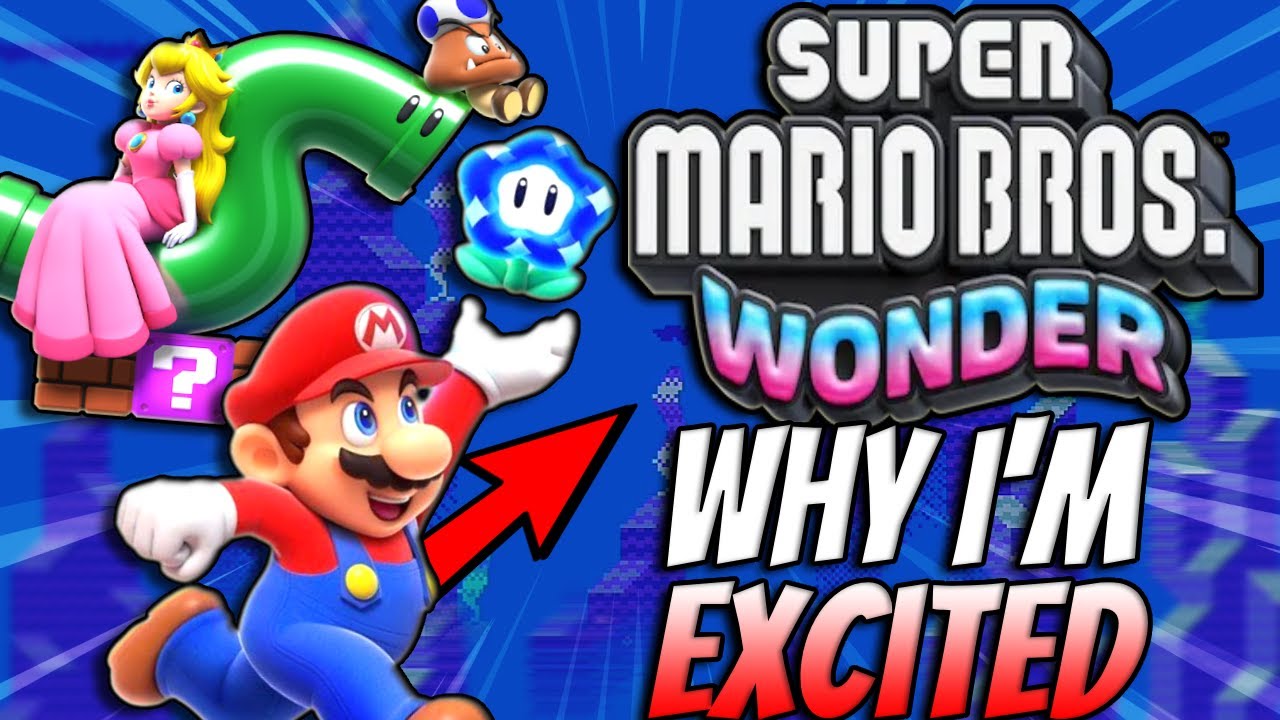 Why I’m Excited for Super Mario Wonder - YouTube