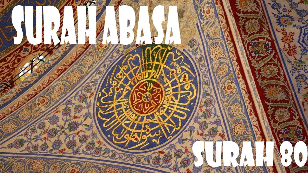 Surah Abasa Full | Education for Kids | Beautiful Vocal | Kids ...