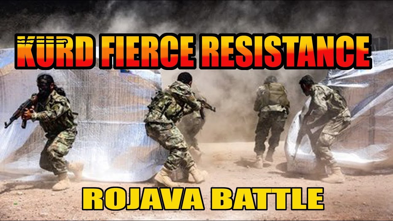 TURKEY VS. kURDS IN FIERCE BATTLE FOR ROJAVA (+18) - YouTube