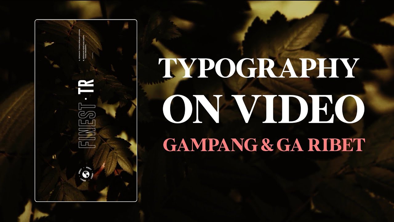 TUTORIAL TYPOGRAPHY ON VIDEO - YouTube