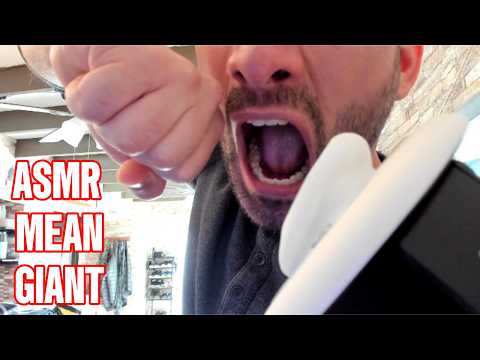 ASMR Mean Giant Tries To Relax You (Not For The Weak)