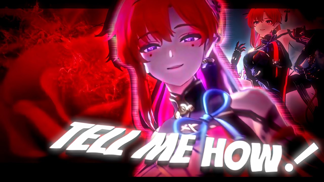Yinlin Edit「Tell Me How」Wuthering Waves - YouTube