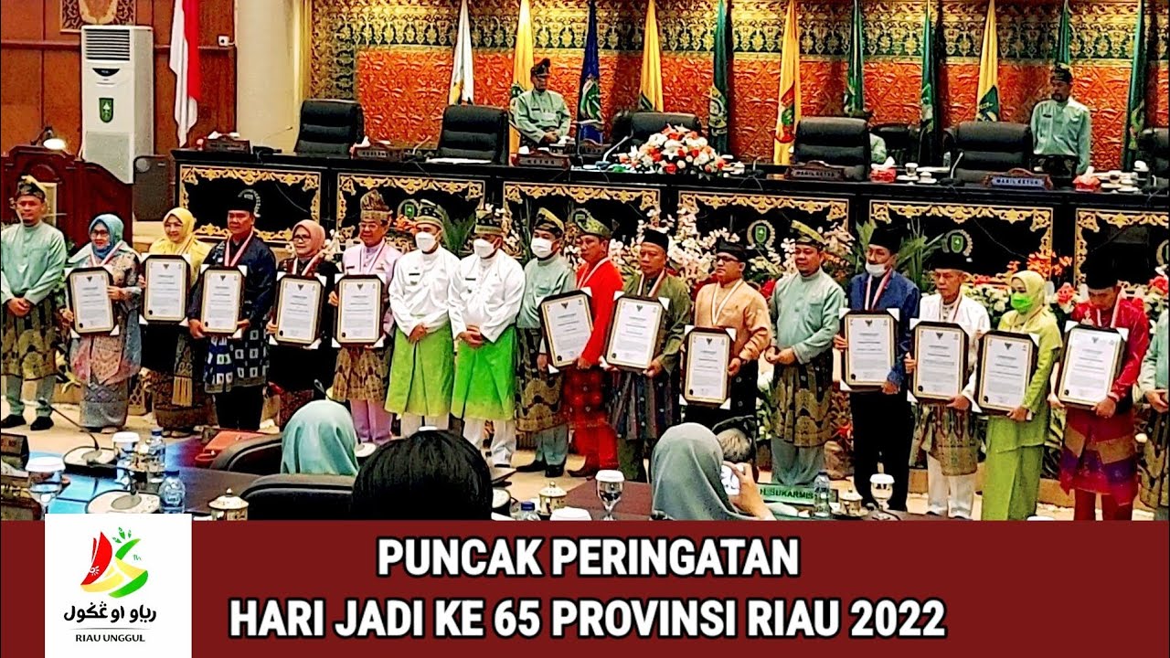 PUNCAK HUT RIAU KE-65 TAHUN 2022 // penganugerahan penghargaan di ...