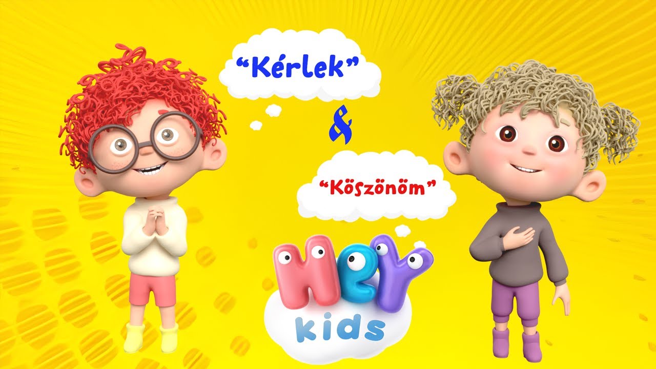 Kérlek, Köszönöm dal | Gyerekdalok és mondókák egybefűzve - HeyKids ...