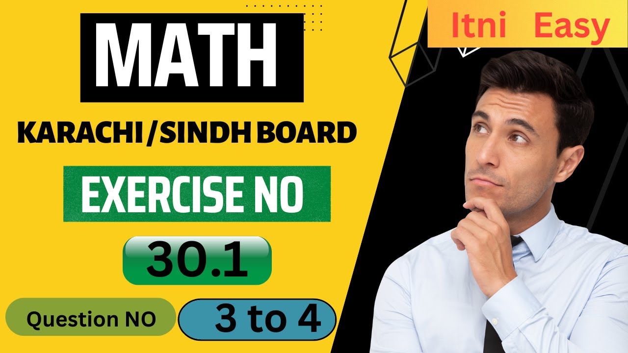 Class 10 math exercise 30.1 question 3 to 4 | Karachi board | Sindh ...