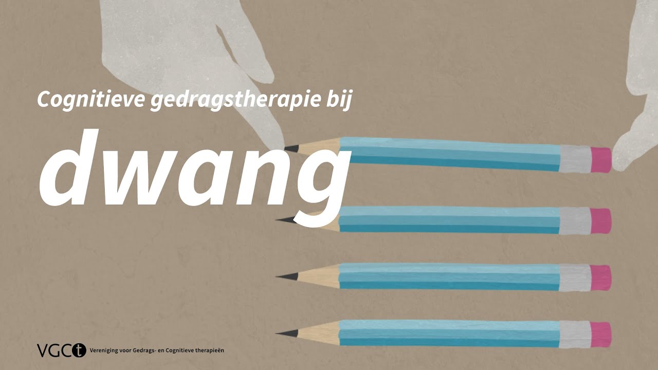 Cognitieve gedragstherapie (cgt) bij dwang - YouTube