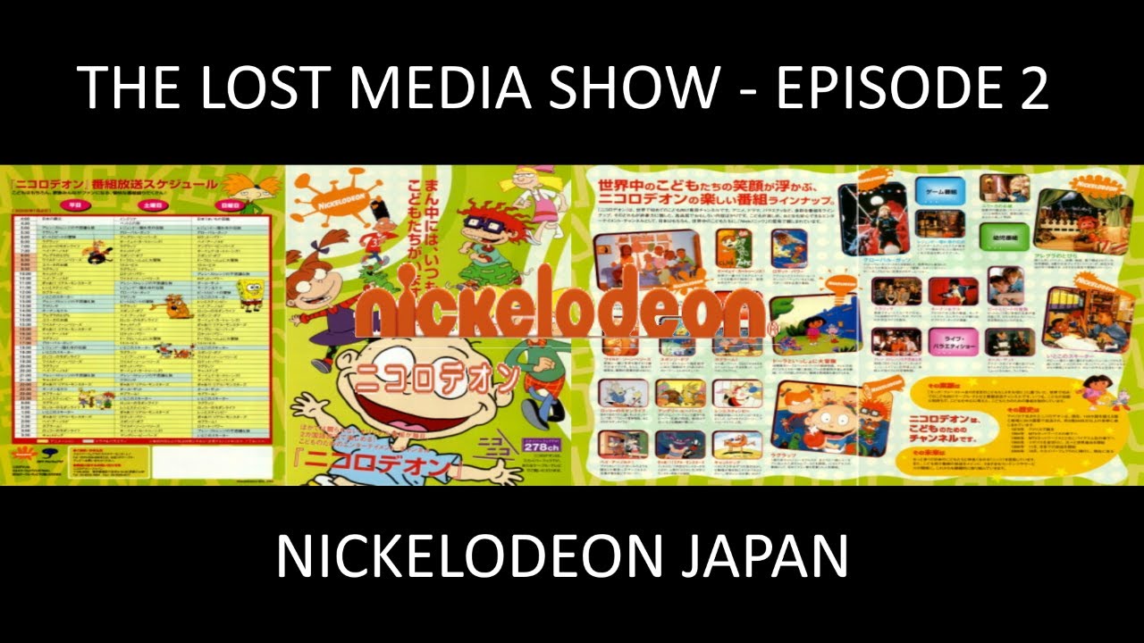 The Lost Media Show - Episode 2: Nickelodeon Japan - YouTube
