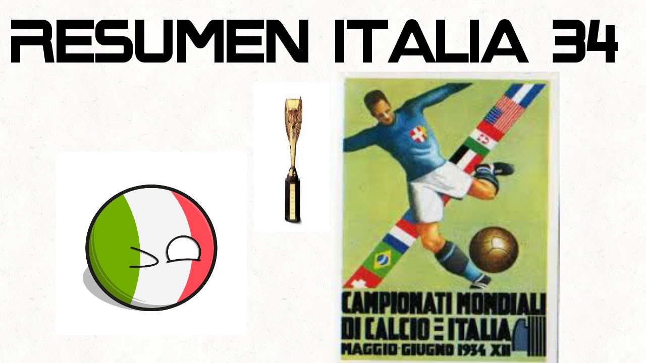 Italia 1934 🇮🇹 - (Resumen): Benitto Mussolini: "Ganar o Morir" - YouTube