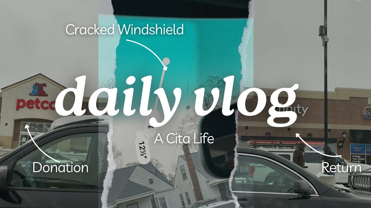 Vlog: Cracked Windshield, Food Donation Drop Off & A Return - YouTube
