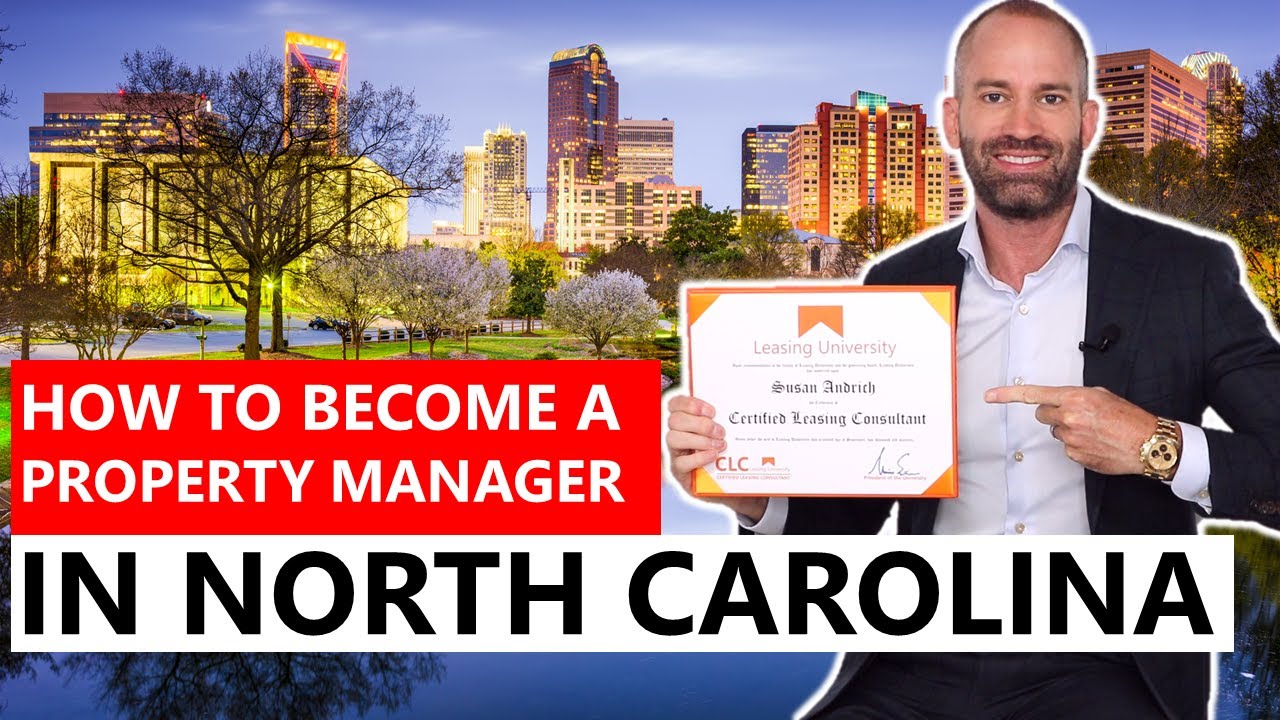 How To Become A Property Manager In North Carolina YouTube how-to-become-a-property-manager-in-north-carolina-youtube