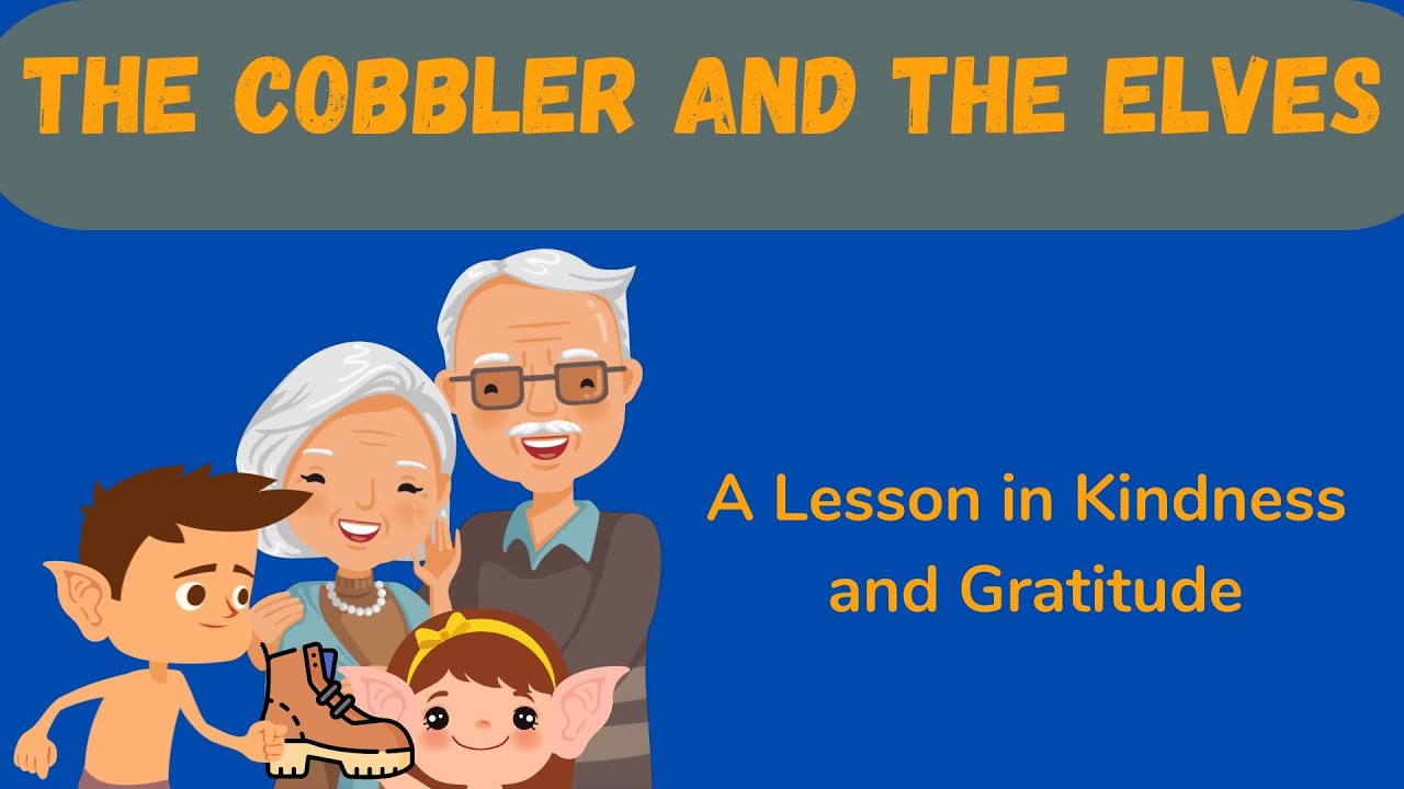 THE COBBLER AND THE ELVES - KIDS HISTORY - HISTÓRIA INFANTIL EM INGLÊS ...