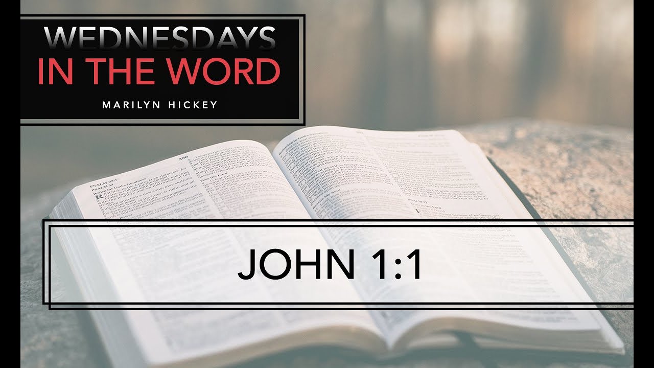 Get into the WORD! John 1:1 - YouTube