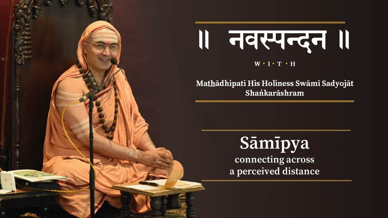 Navaspandana: Samipya - connecting across a perceived distance - YouTube