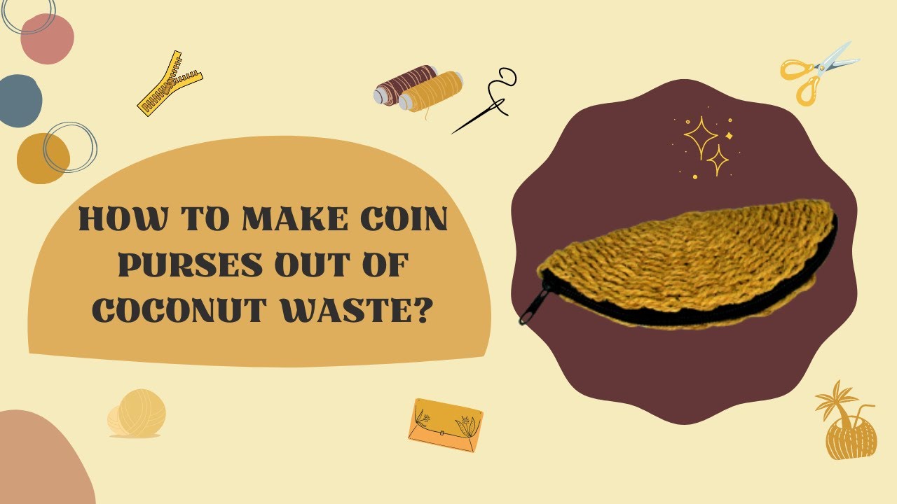 DIY: How to Make Wallet/Purse from Coconut Waste? - YouTube