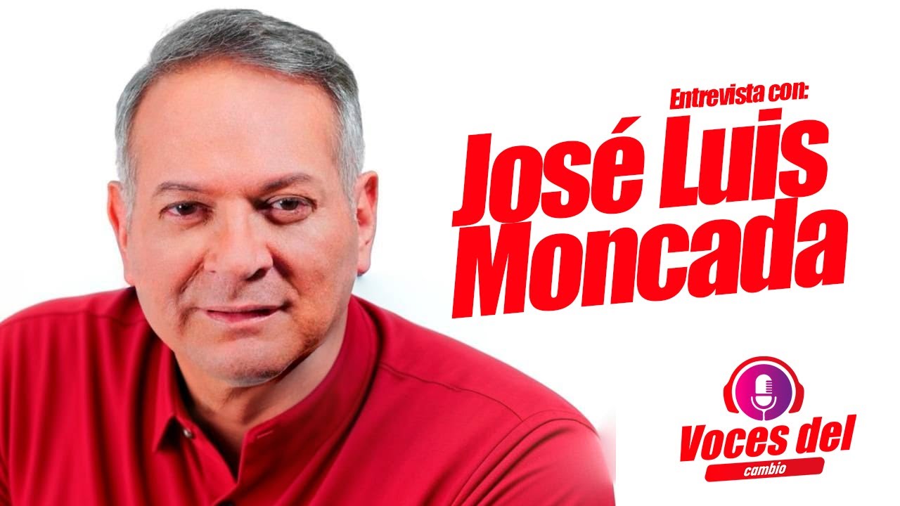 🎙Voces del Cambio - Entrevista con José Luís Moncada - YouTube