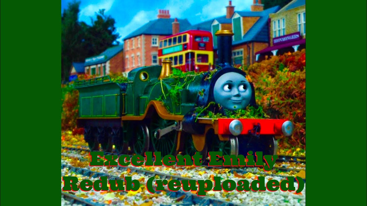 Excellent Emily Redub Part 1 (Reuploaded) - YouTube