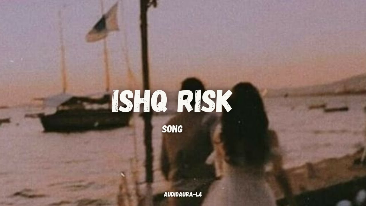 ISHQ RISK|FULL SONG|#nfak|AUDIOAURA| - YouTube