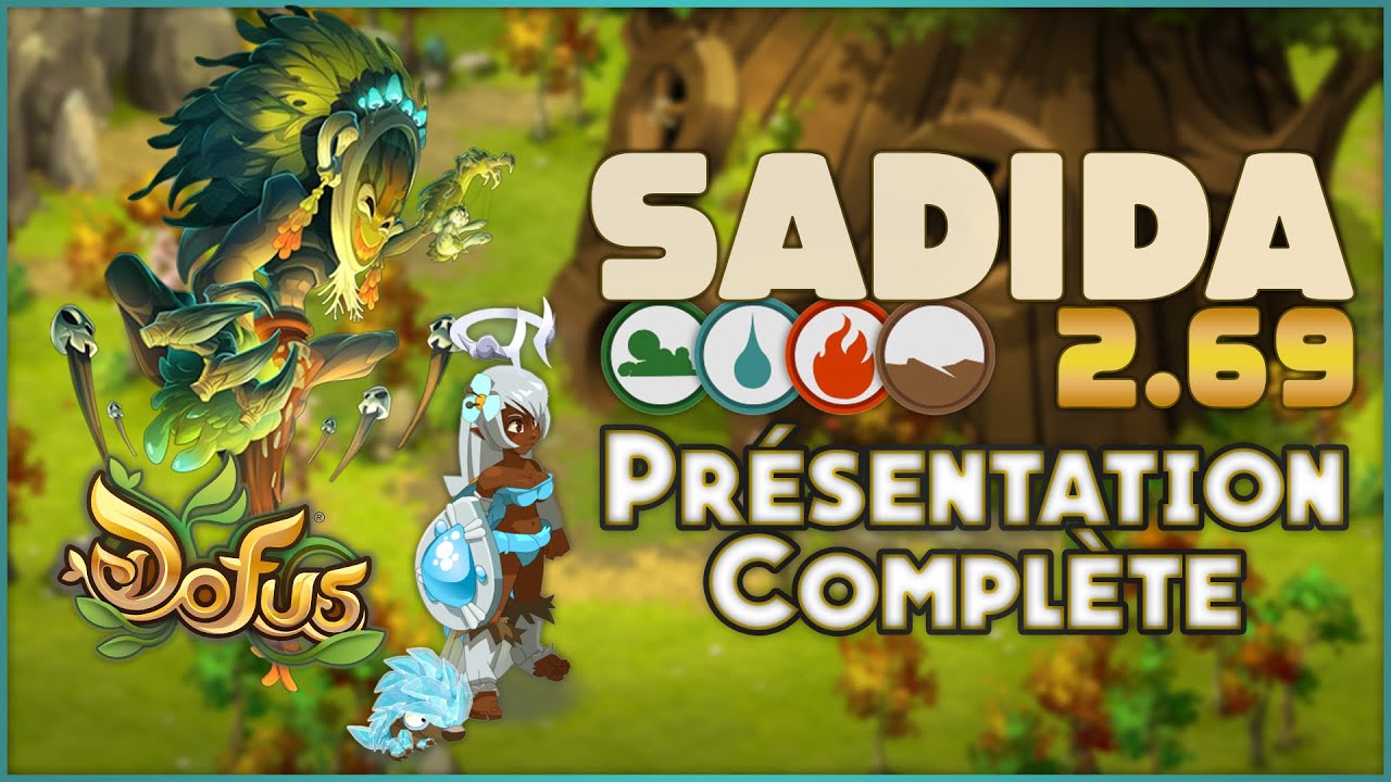 SADIDA 2.69 - Présentation des mécaniques - YouTube