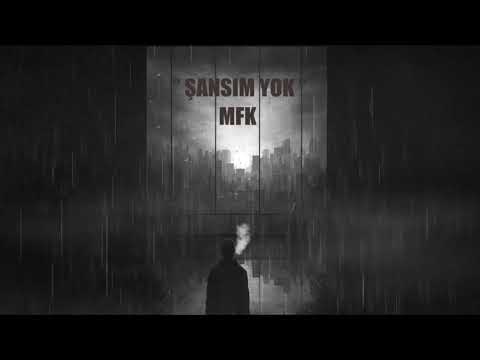 MFK - Şansım Yok