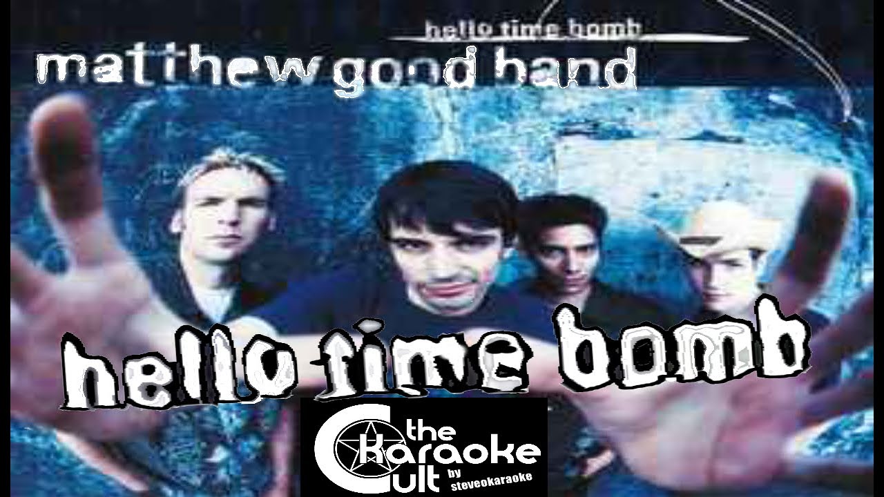 Matthew Good Band - Hello Time Bomb - SOKC-0115 (KARAOKE) - YouTube